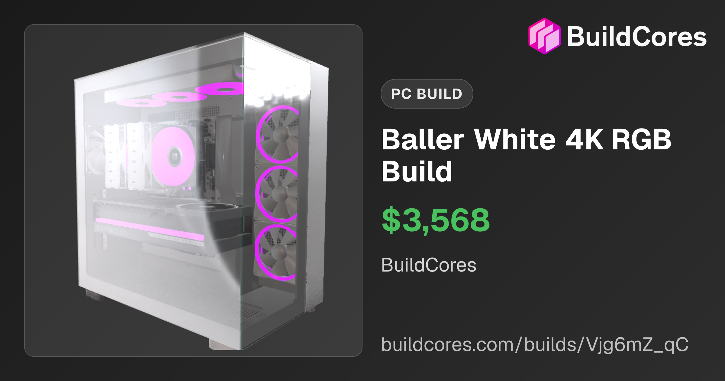 BuildCores PC Build: Baller White 4K RGB Build | BuildCores
