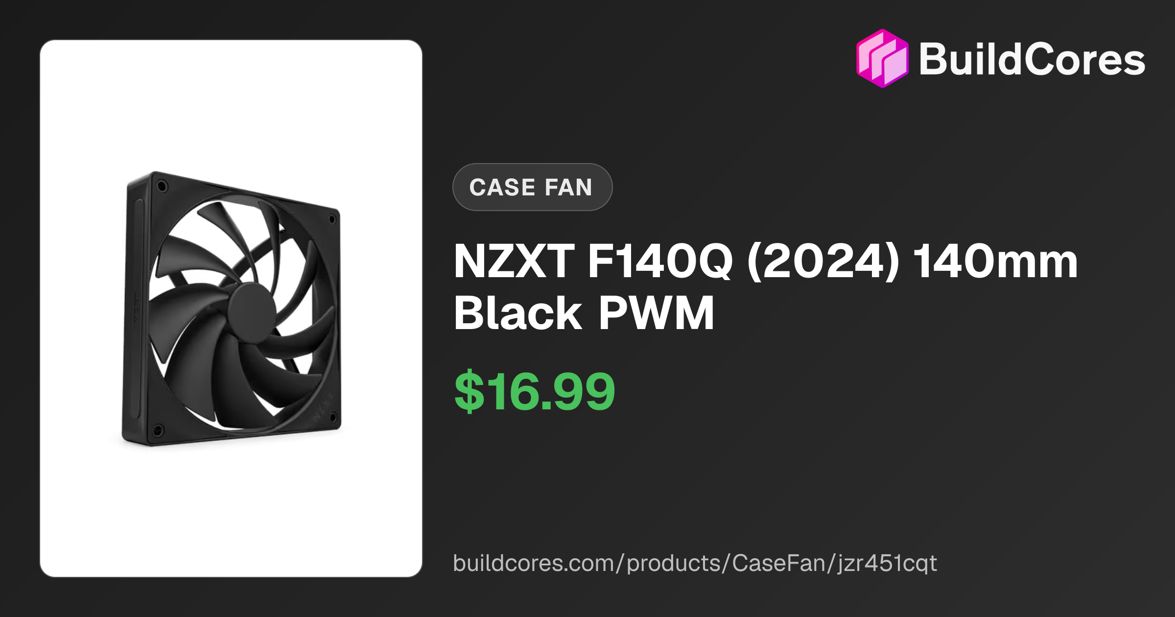 NZXT F140Q (2024) 140mm Black PWM | BuildCores