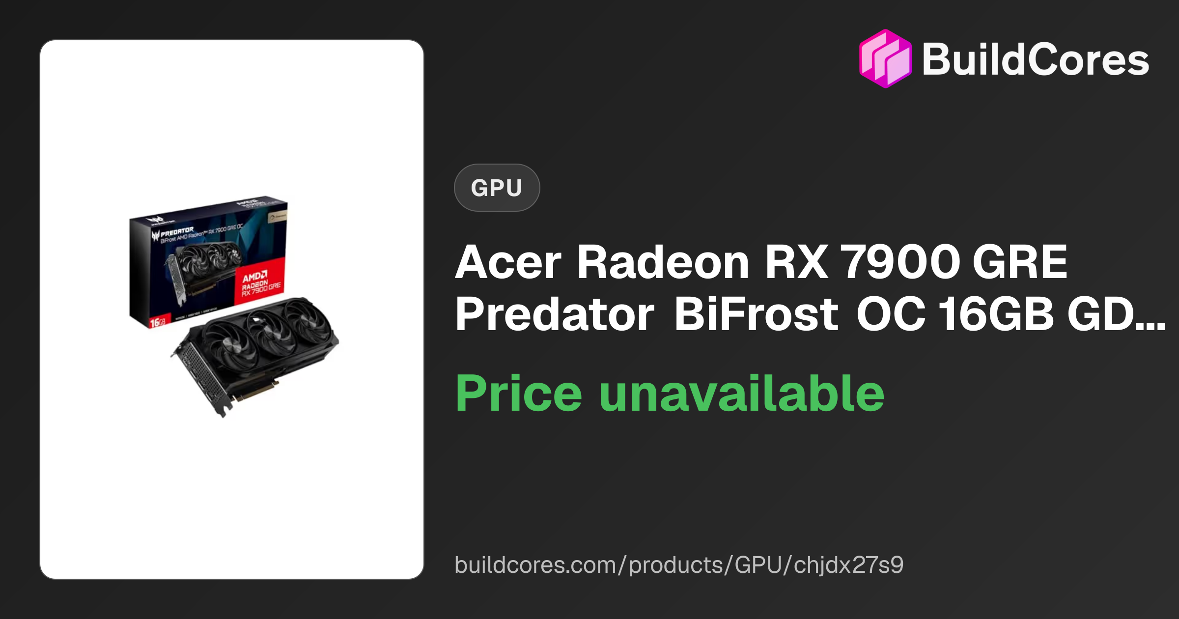 Acer Radeon RX 7900 GRE Predator BiFrost OC 16GB GDDR6 Black | BuildCores