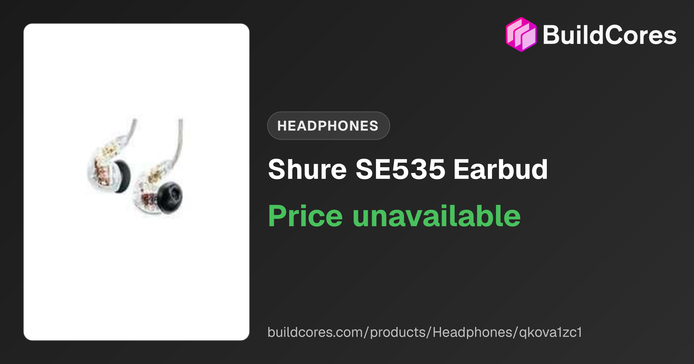 Shure SE535 Earbud | BuildCores