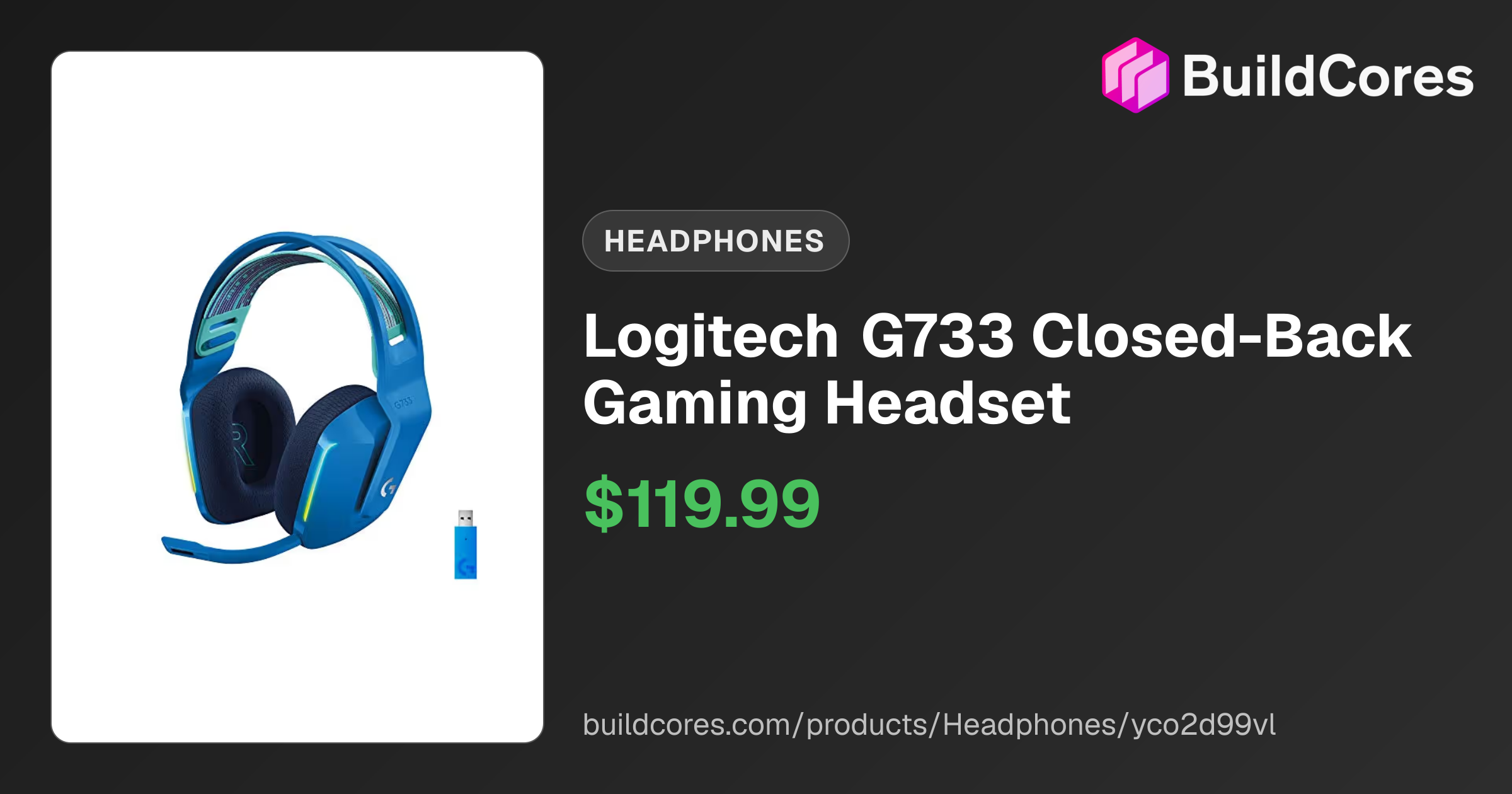 Logitech G733 Closed-Back Gaming Headset | BuildCores
