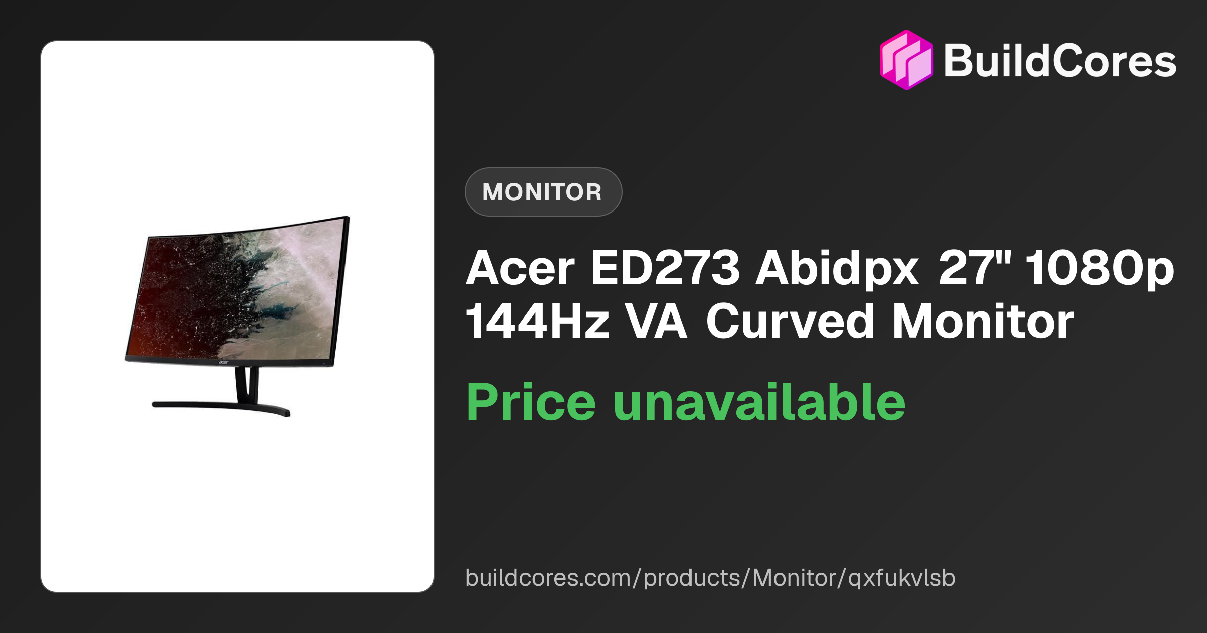 Acer ED273 Abidpx 27" 1080p 144Hz VA Curved Monitor | BuildCores