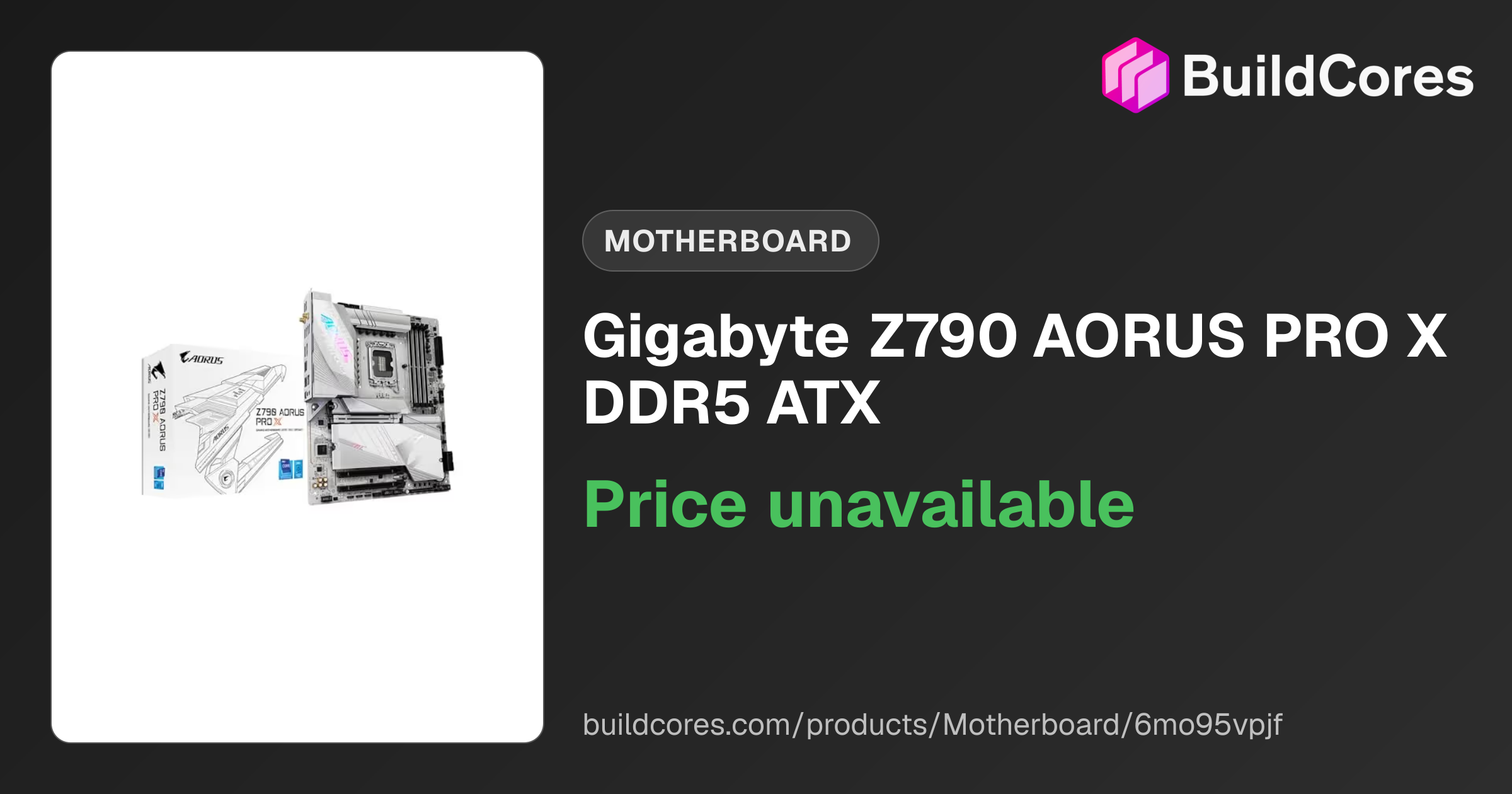 Gigabyte Z790 AORUS PRO X DDR5 ATX | BuildCores