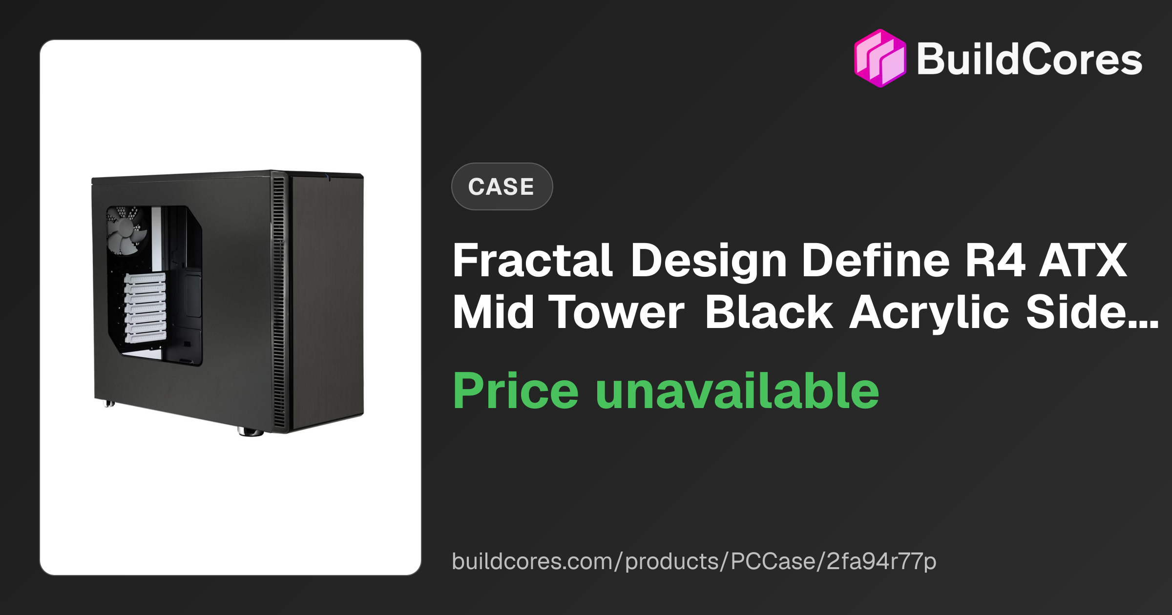 Fractal Design Define R4 ATX Mid Tower Black Acrylic Side Panel ...
