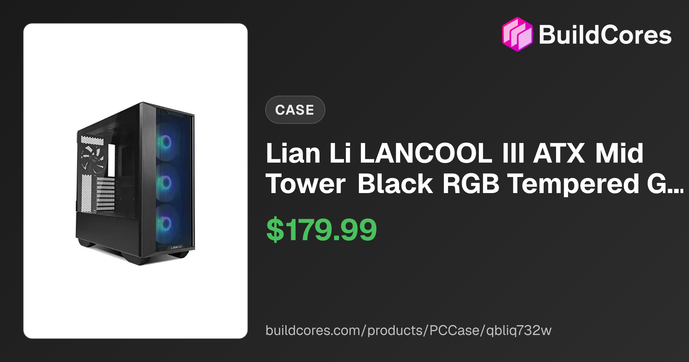 Lian Li LANCOOL III ATX Mid Tower Black RGB Tempered Glass Side Panel ...