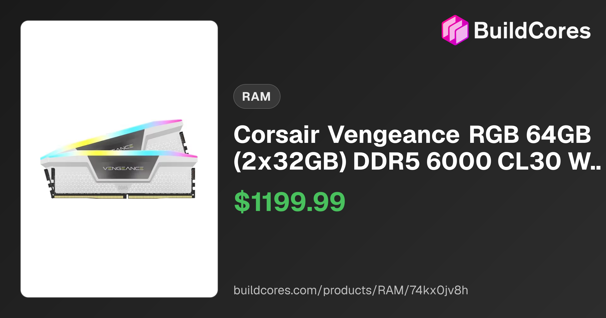 Corsair Vengeance RGB 64GB (2x32GB) DDR5 6000 CL30 White | BuildCores