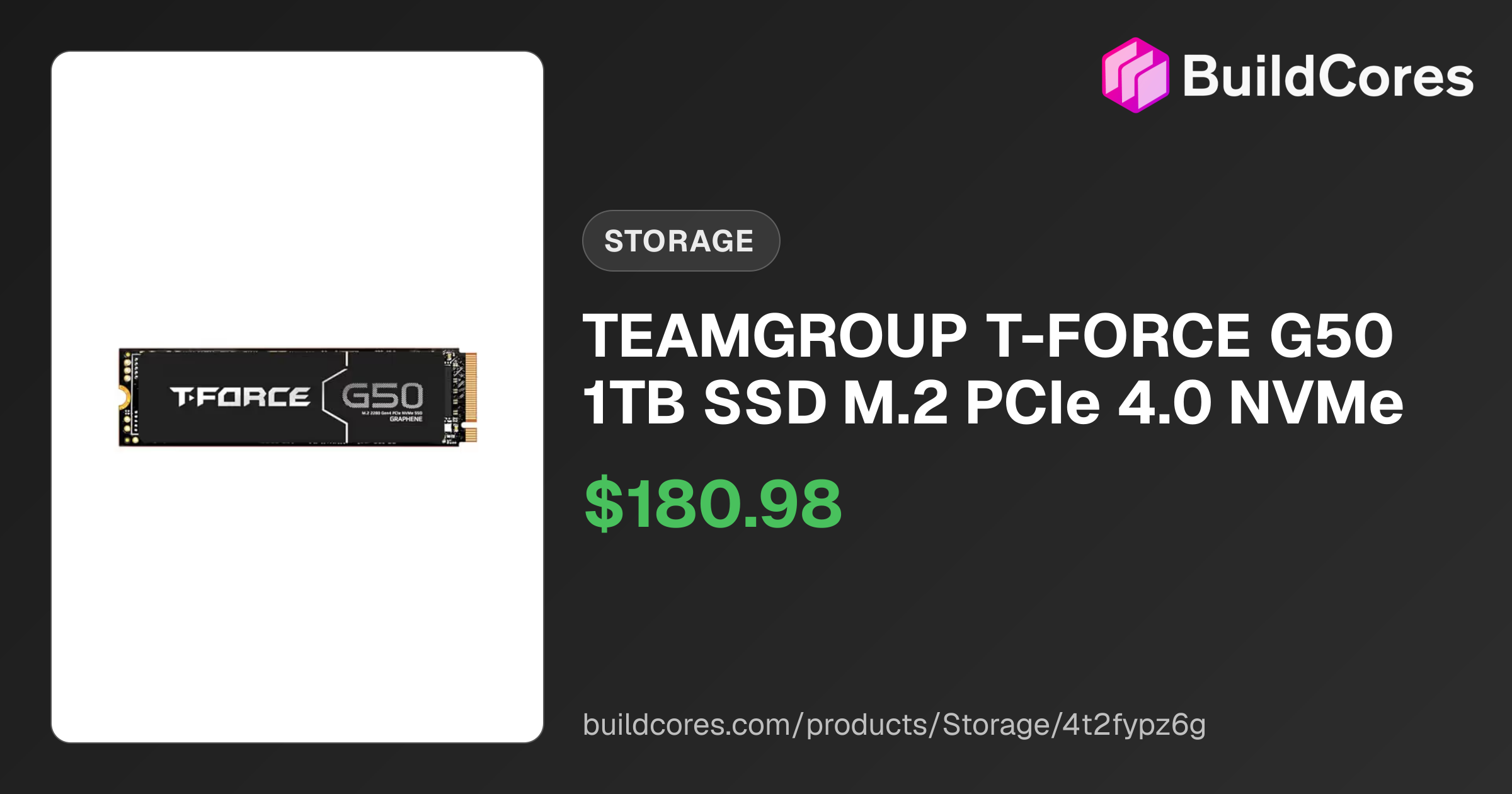 TEAMGROUP T-FORCE G50 1TB SSD M.2 PCIe 4.0 NVMe | BuildCores